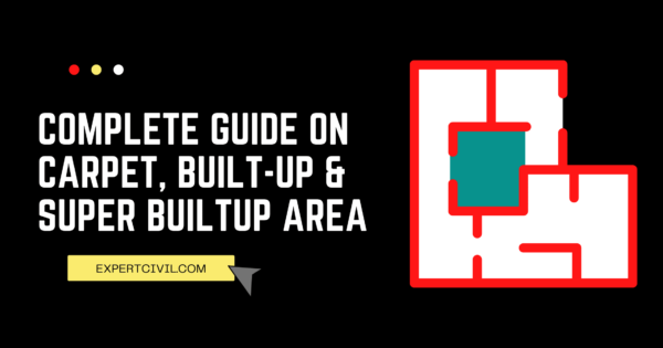 What is Carpet Area | Built-Up Area | Super-Built-Up Area & Plinth Area ...