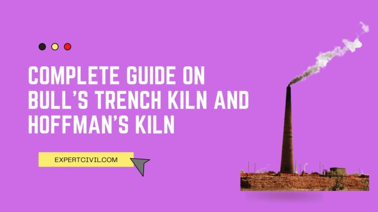 Bull's Trench Kiln - Difference Between Bull's Trench Kiln and Hoffman ...