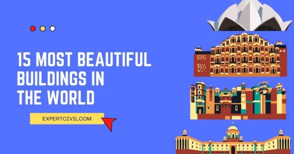 15 Most Beautiful Buildings of the World