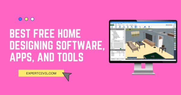 Best Free Home Designing Software, Apps, and Tools [2023]