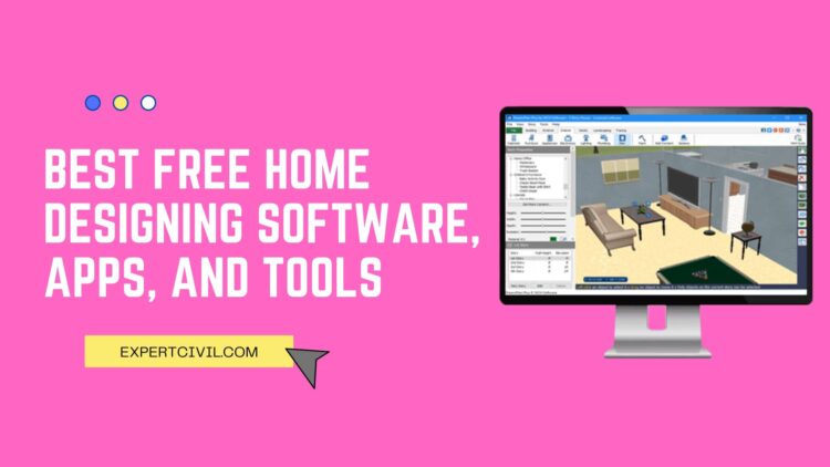 Best Free Home Designing Software, Apps, and Tools [2023]
